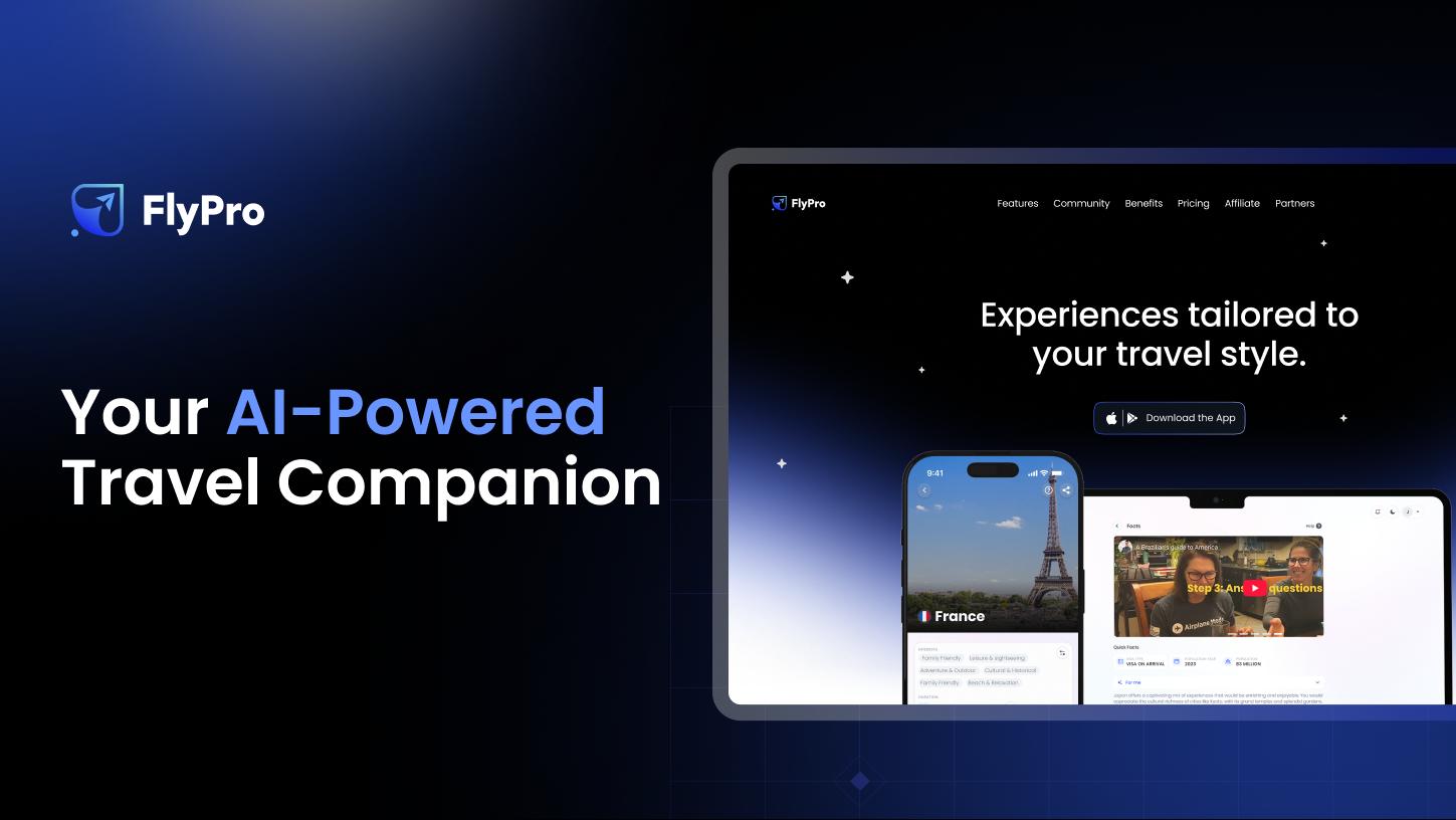 FlyPro | Your AI-Powered Travel Companion, Simplified